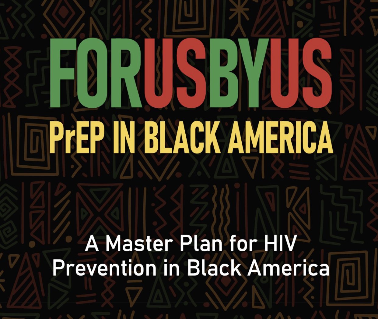 PRESS RELEASE: Black HIV Advocates Release “Master Plan for HIV ...